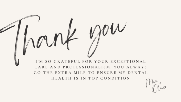Thank You Note to Dentist Message Examples - ThanksFully
