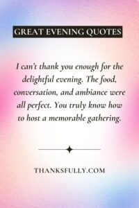 75+ Thank You for A Great Evening (Message, Quotes, Notes) - ThanksFully