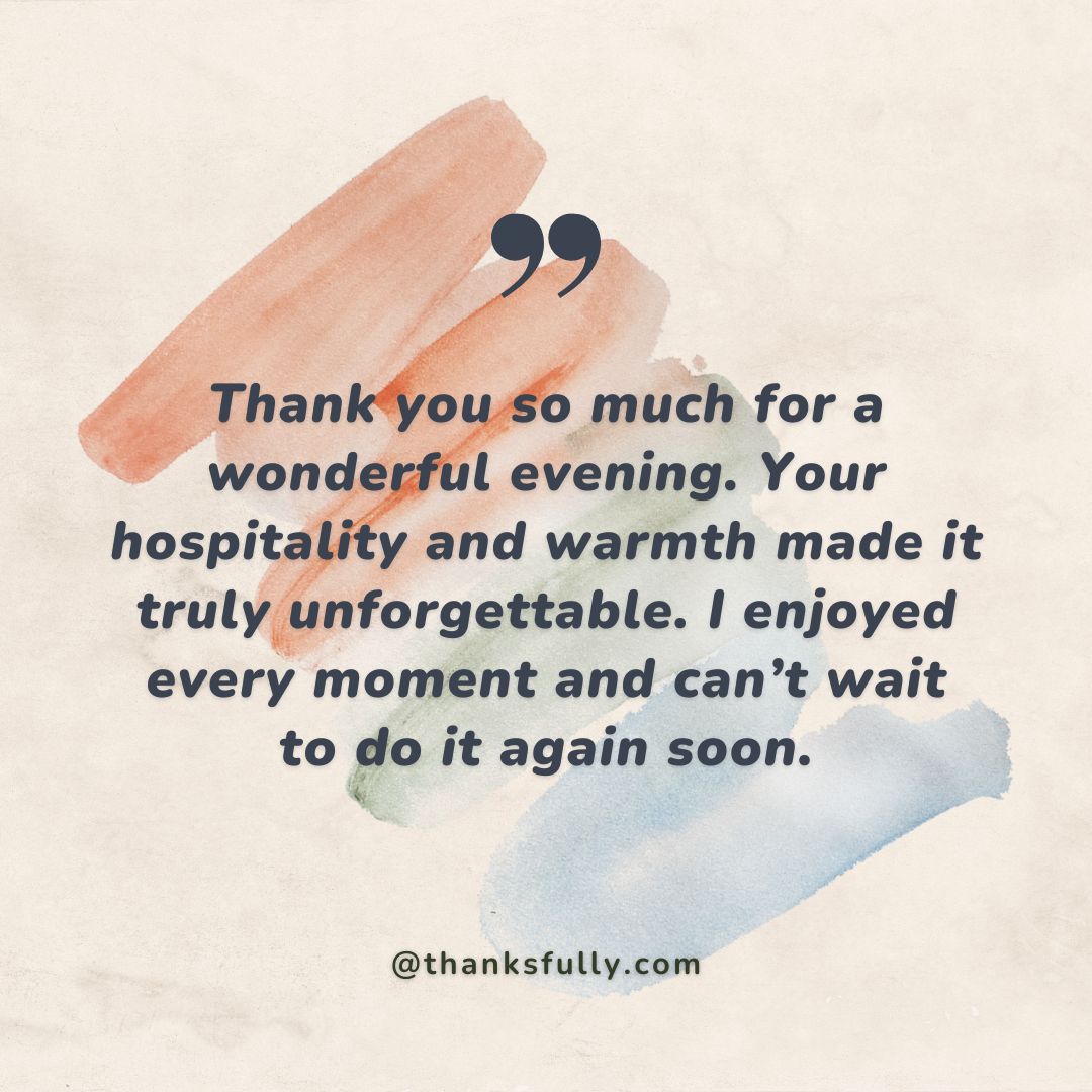 75+ Thank You for A Great Evening (Message, Quotes, Notes) - ThanksFully