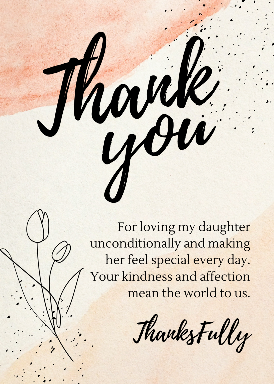 Thank you for Loving My Daughter (85 Ways to Say) - ThanksFully
