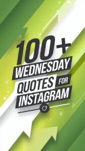 100+ Wednesday Quotes for Instagram (With Captions) - ThanksFully